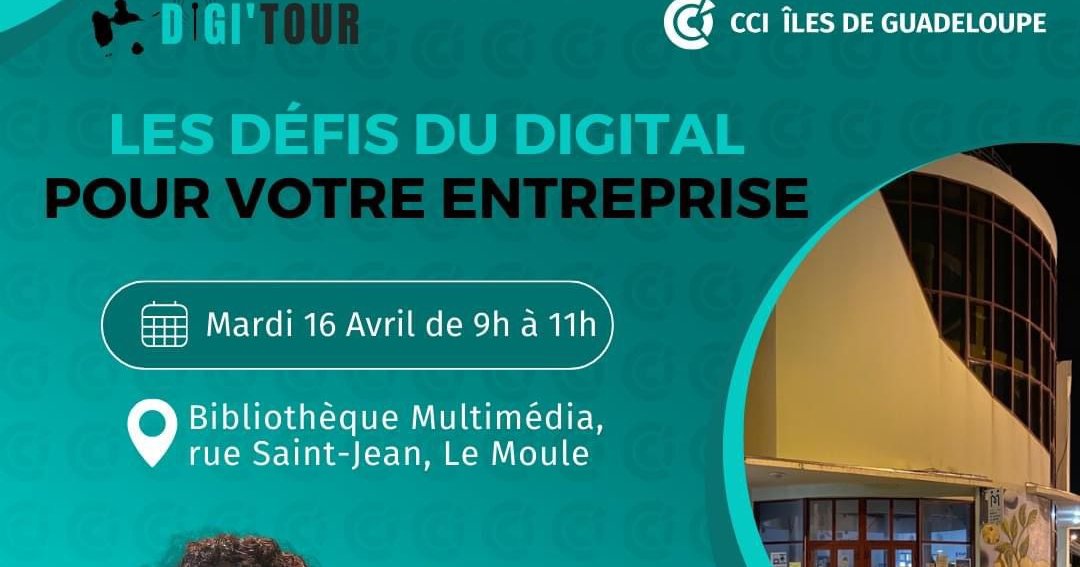 Digi'Tour : Les opportunités et les menaces du digital pour votre ...